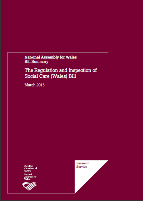 New Publication: The Regulation and Inspection of Social Care (Wales) Bill